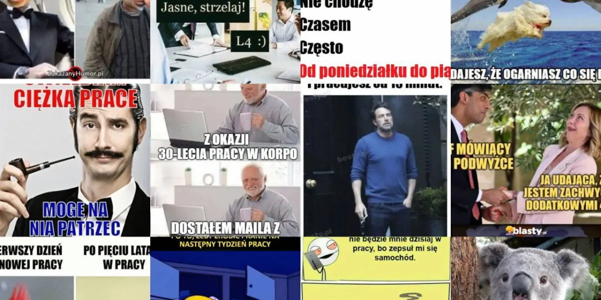 ZOBACZ najlepsze MEMY o pracy. Te dzieła internautów potrafią rozbawić ...